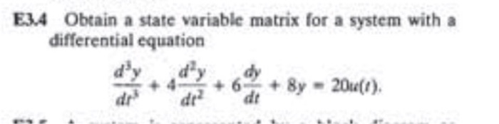 Solved E3.4 Obtain a state variable matrix for a system with | Chegg.com
