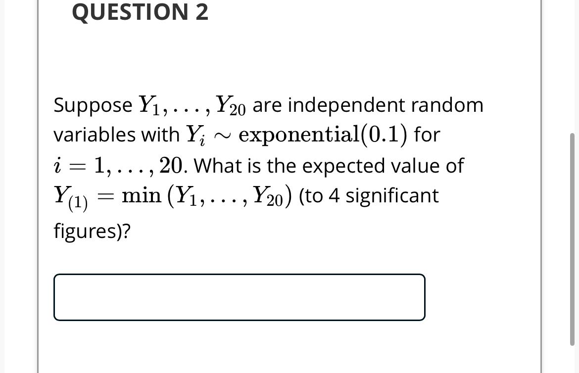 Solved QUESTION 2Suppose Y1,dots,Y20 ﻿are independent random | Chegg.com