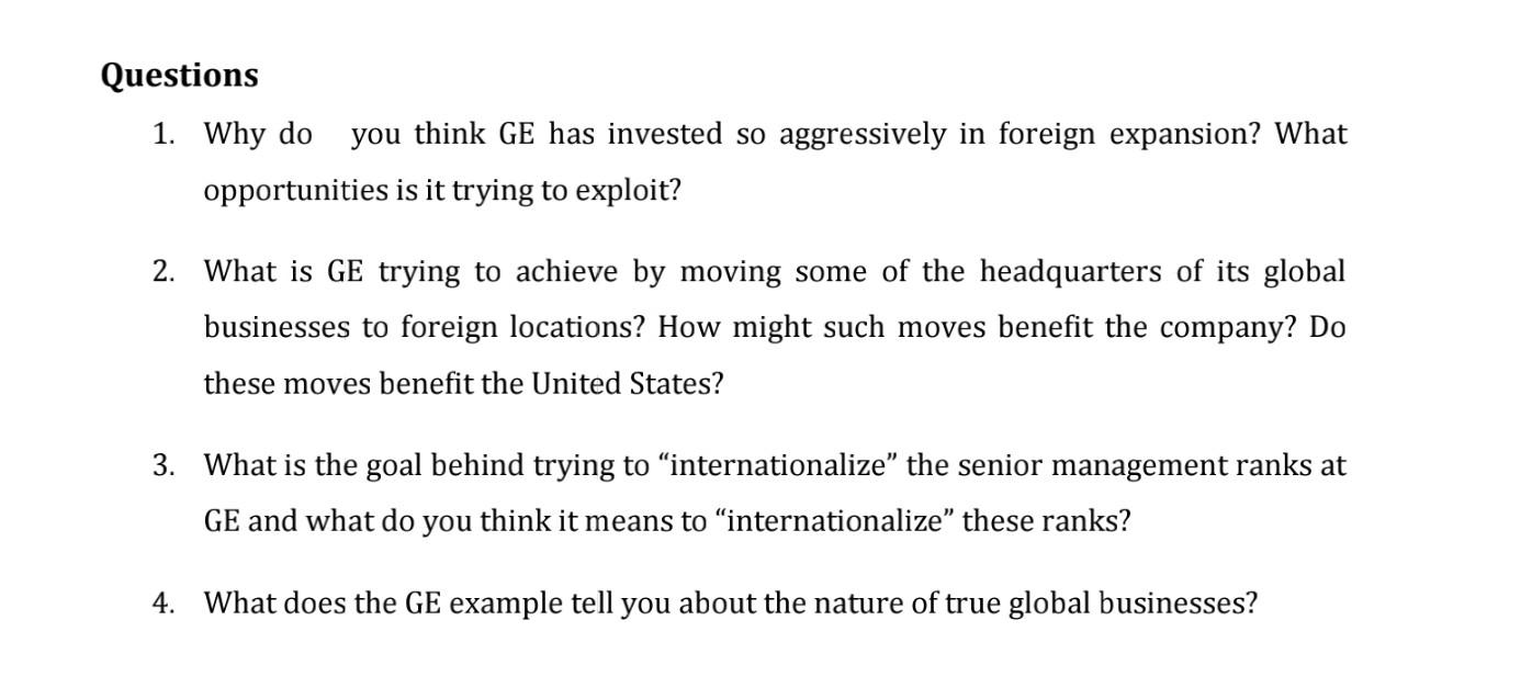 Solved Questions 1. Why do you think GE has invested so | Chegg.com