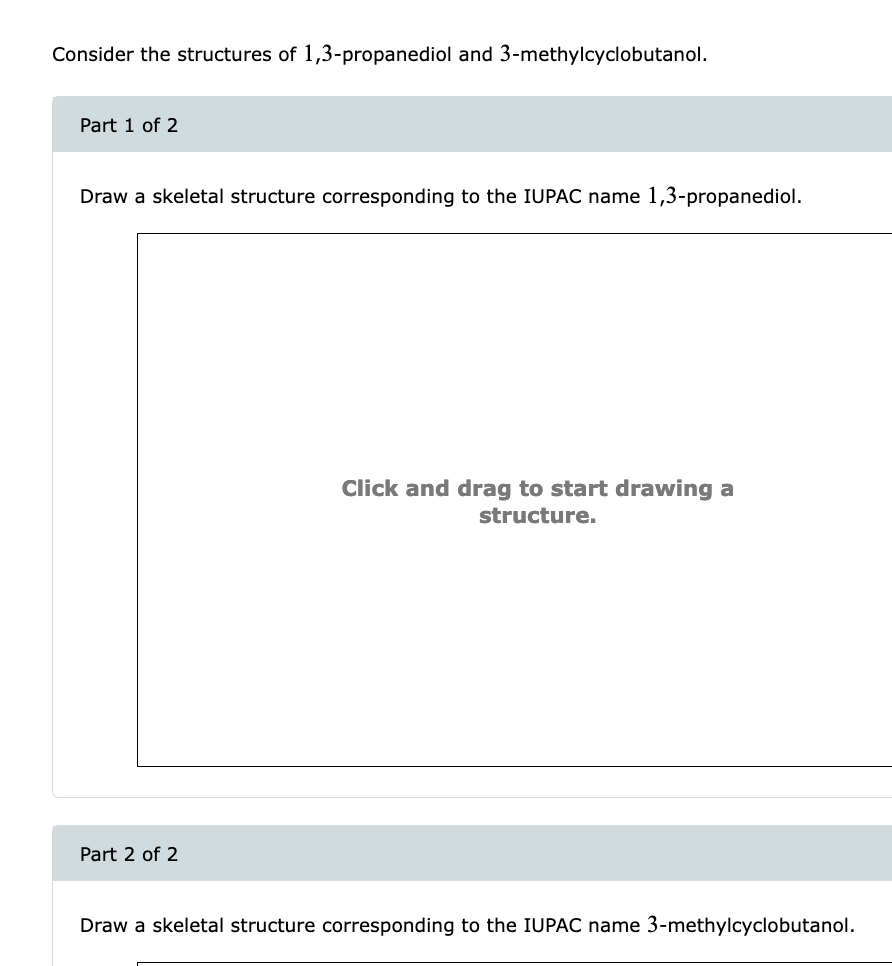 Solved Consider the structures of 1,3-propanediol and | Chegg.com