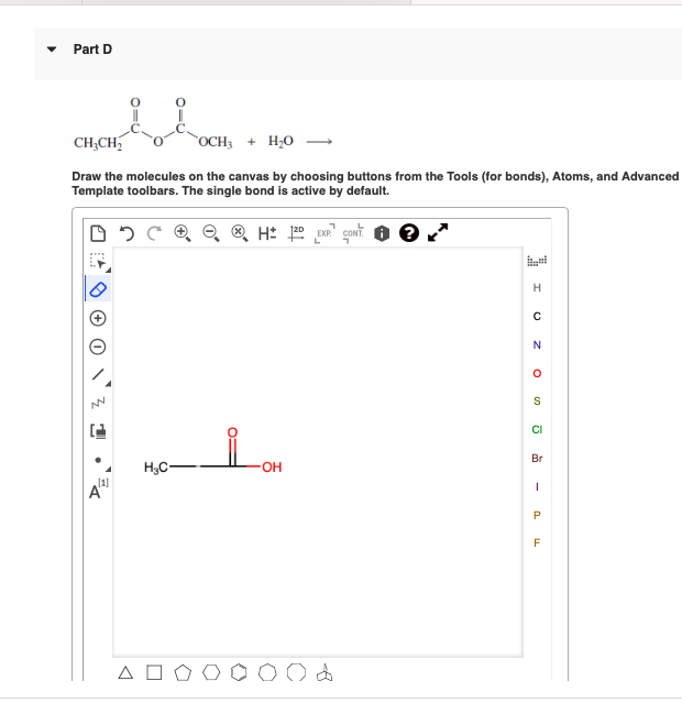 Solved Part DDraw the molecules on the canvas by choosing | Chegg.com