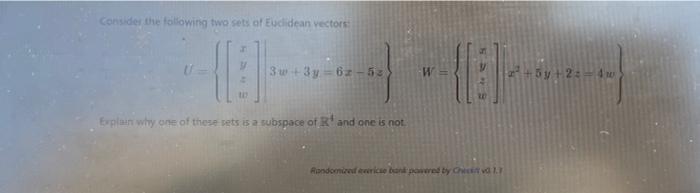 Solved Consider the following two sets of Euclidean vectors: | Chegg.com