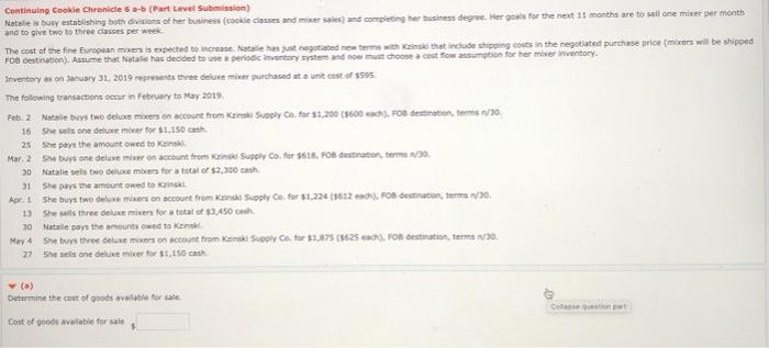 Solved Continuing Cookie Chronicle 6-b (Part Level | Chegg.com