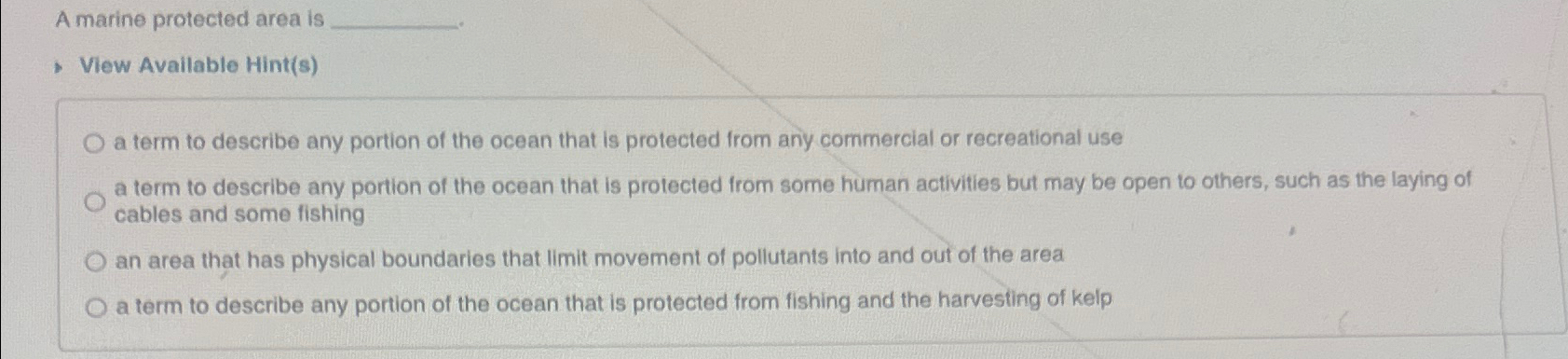 Solved A marine protected area is View Avallable Hint(s)a | Chegg.com