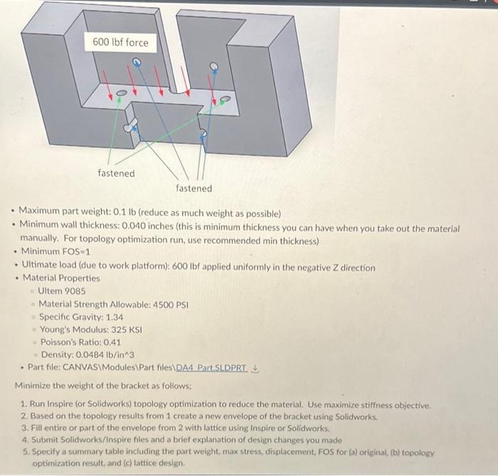 Solved - Maximum part weight: 0.1lb (reduce as much weight | Chegg.com