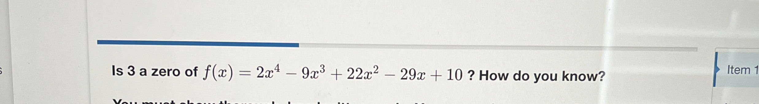 Solved Is 3 ﻿a zero of f(x)=2x4-9x3+22x2-29x+10 ? ﻿How do | Chegg.com
