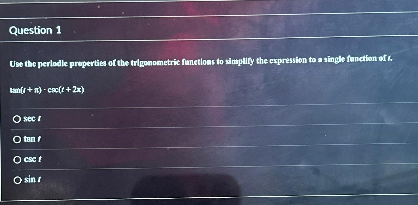 Solved Use The Periodic Properties Of The Trigonometric