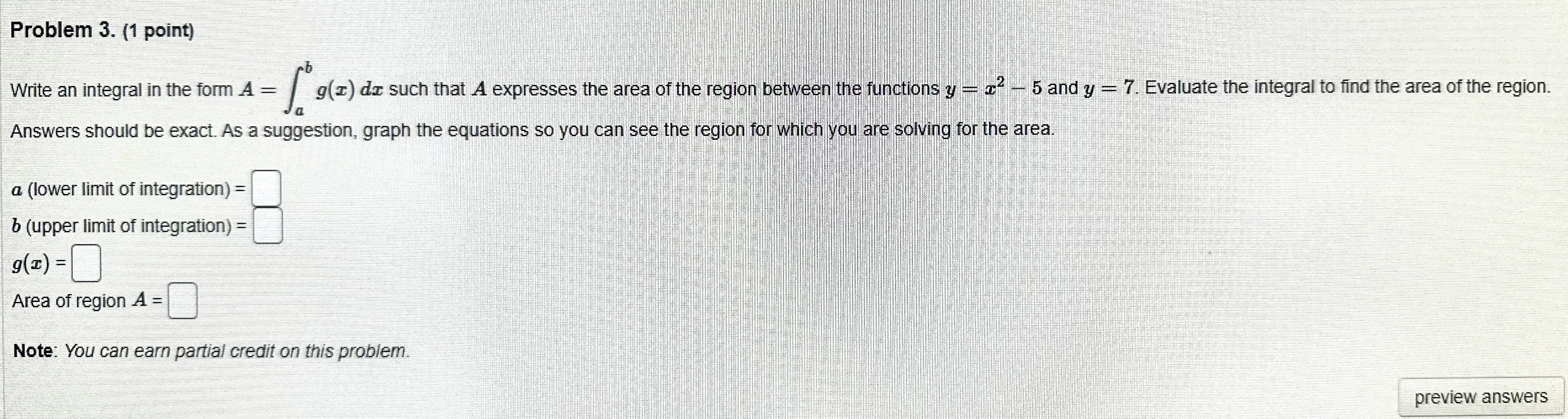 Solved Problem 3. (1 ﻿point)Write an integral in the form | Chegg.com