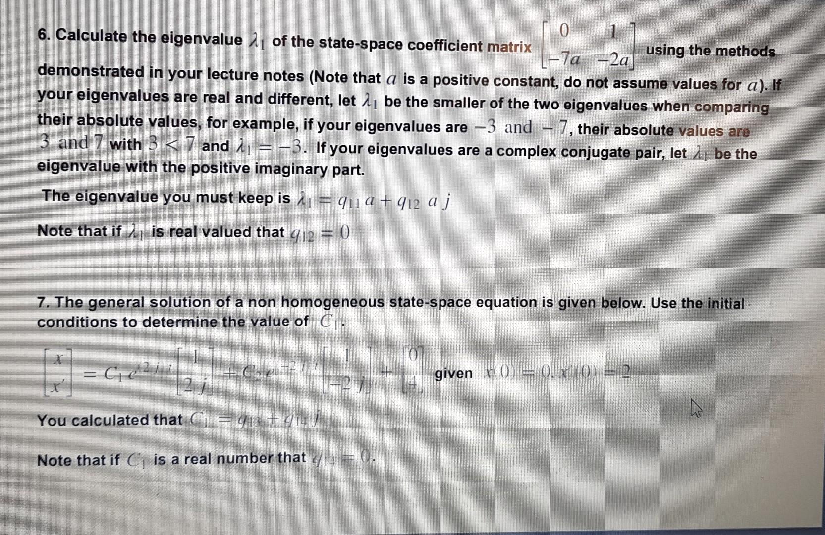 Solved 0 1 of the state-space coefficient matrix -7a-2a | Chegg.com