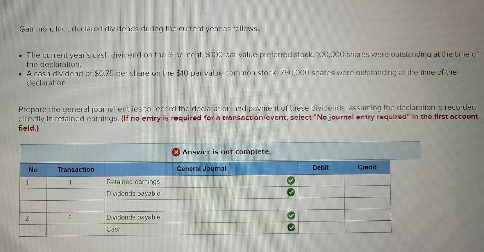Solved Gammon, Inc., declared dividends during the current | Chegg.com