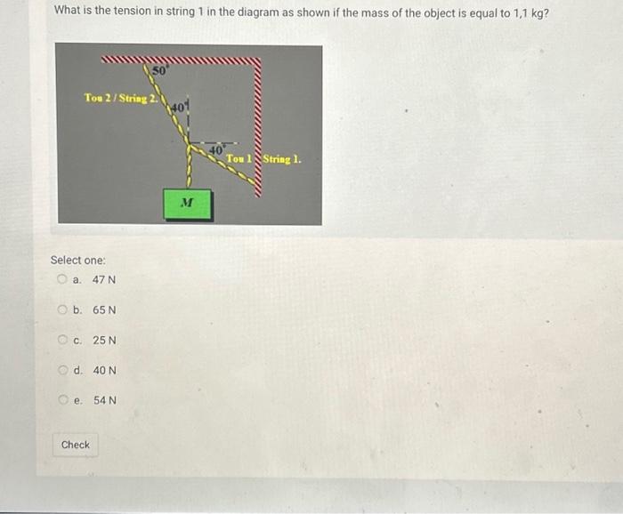 Solved What is the tension in string 1 in the diagram as | Chegg.com