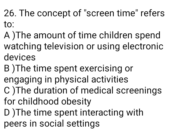 Solved psychology: The concept of "screen time" refers to:A | Chegg.com