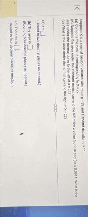Solved Suppose X is a normal random variable with mean μ=39 | Chegg.com