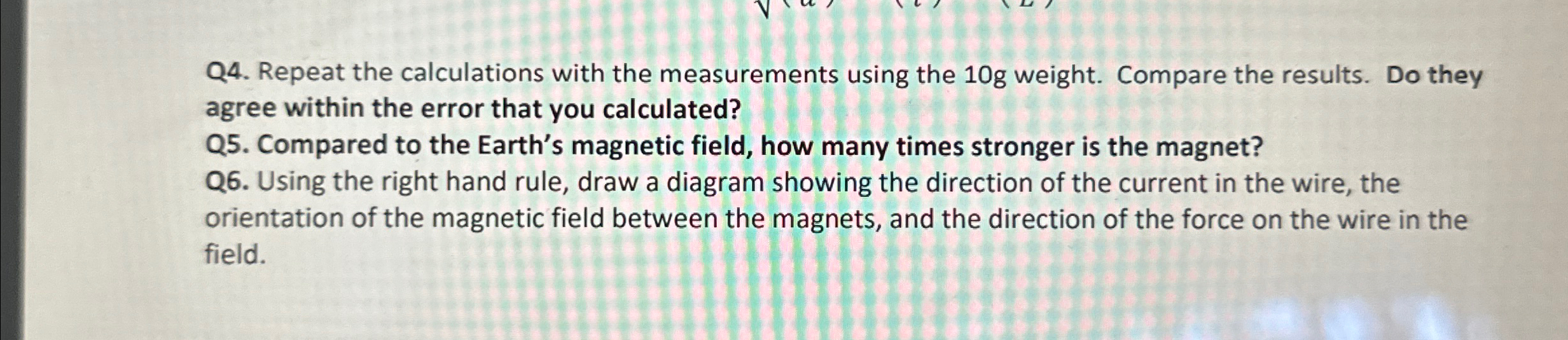 Solved Q4. ﻿Repeat the calculations with the measurements | Chegg.com