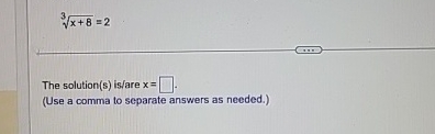 Solved x+83=2The solution(s) ﻿isfare x= (Use a comma to | Chegg.com