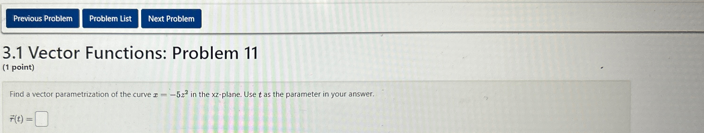 Solved 3.1 ﻿Vector Functions: Problem 11(1 ﻿point)Find a | Chegg.com
