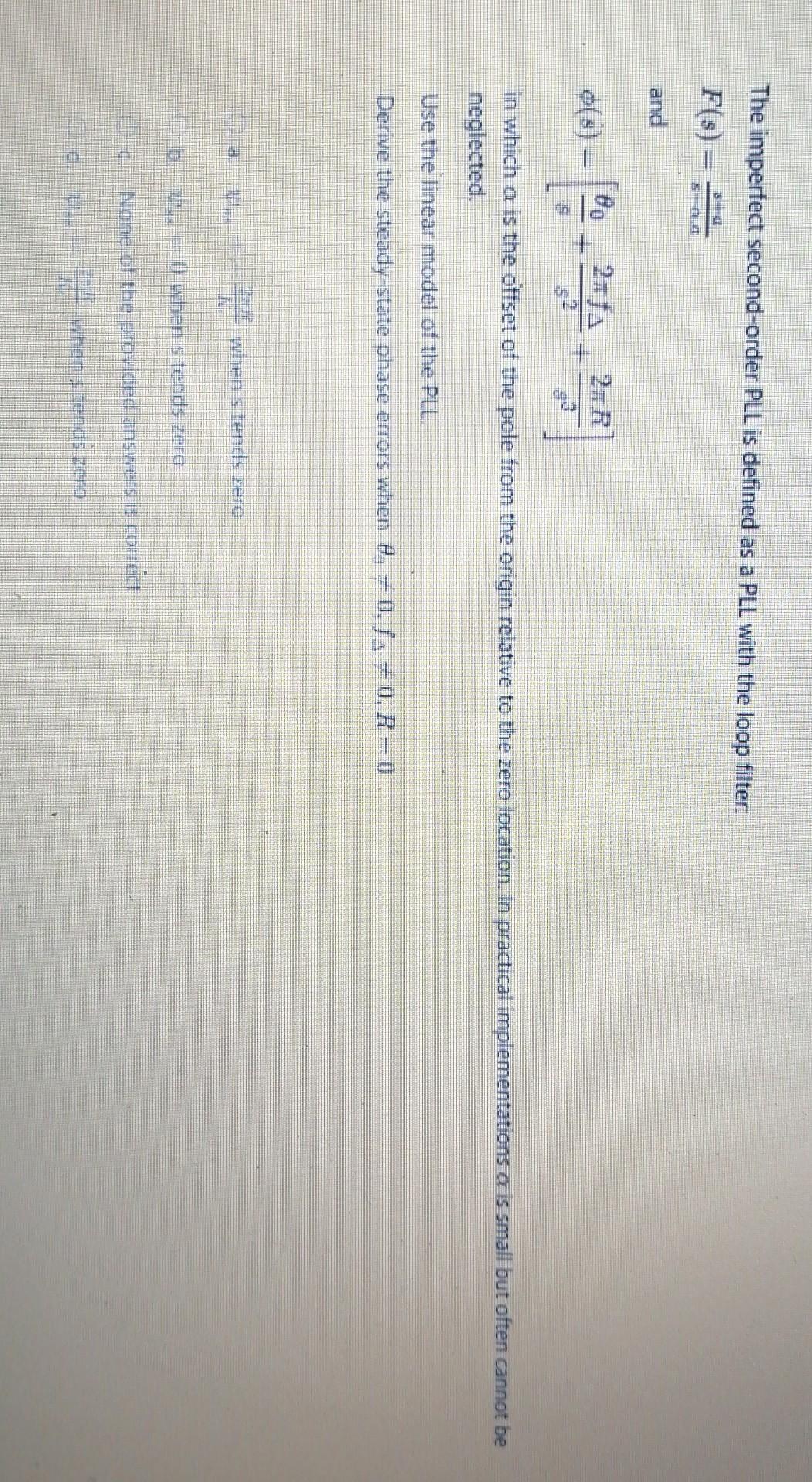 Solved The imperfect second-order PLL is defined as a PLL | Chegg.com