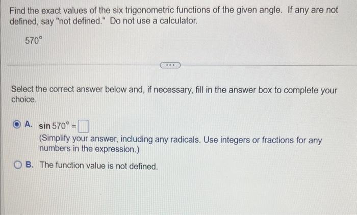 Solved Find the exact values of the six trigonometric | Chegg.com