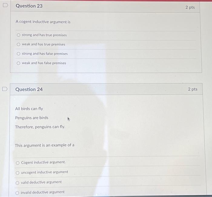 A cogent inductive argument is strong and has true | Chegg.com