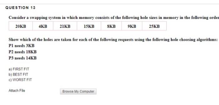Solved QUESTION 13 Consider a swapping system in which | Chegg.com