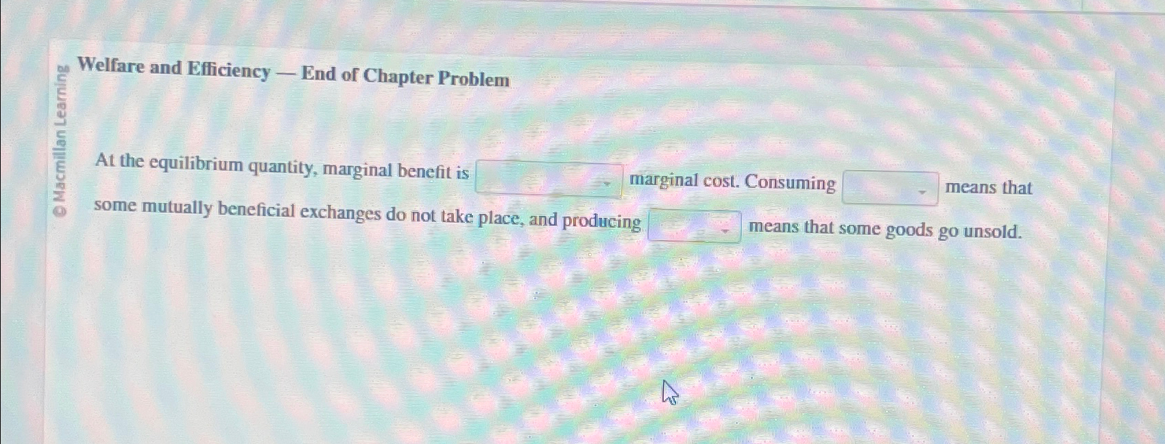 Solved Welfare and Efficiency — ﻿End of Chapter ProblemAt | Chegg.com