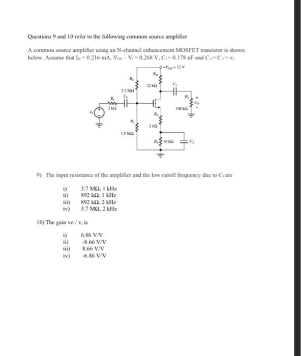 Solved Questions 9 and 10 refer to the following common | Chegg.com