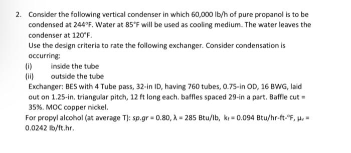 Solved 2. Consider the following vertical condenser in which | Chegg.com