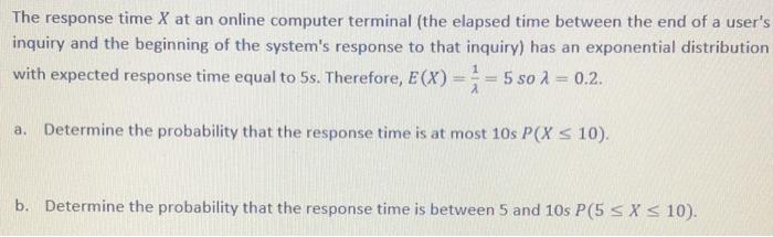 Solved The response time X at an online computer terminal | Chegg.com
