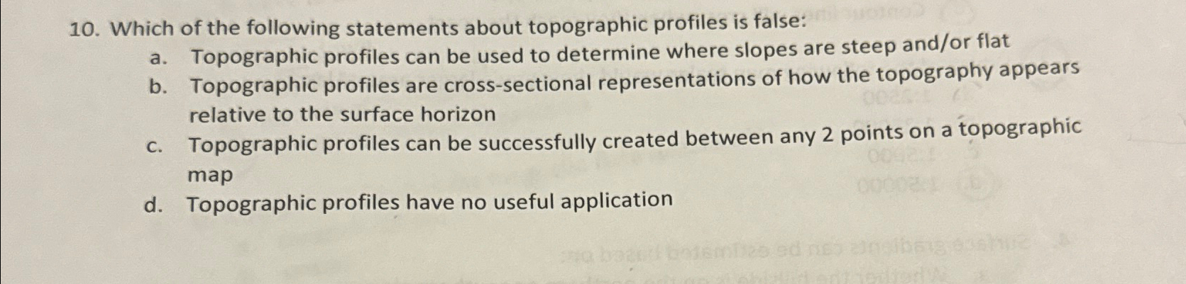 Solved Which of the following statements about topographic | Chegg.com