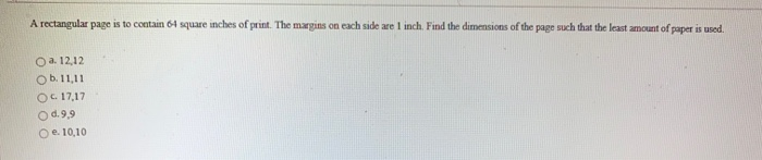 Solved A rectangular page is to contain 64 square inches of | Chegg.com