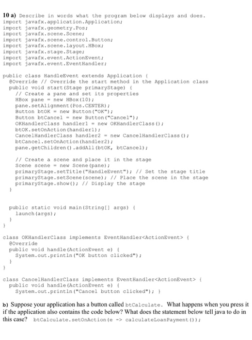 Solved 10 a) Describe in words what the program below | Chegg.com