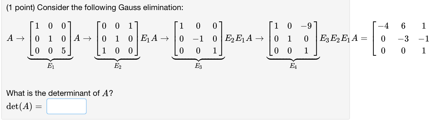 Solved (1 ﻿point) ﻿Consider the following Gauss | Chegg.com