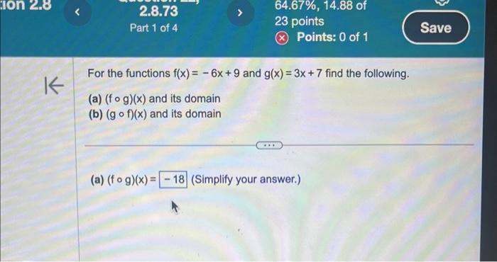 Solved For The Functions F X −6x 9 And G X 3x 7 Find The