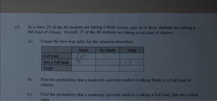 Solved In a class, 23 of the 40 students are taking a Math | Chegg.com