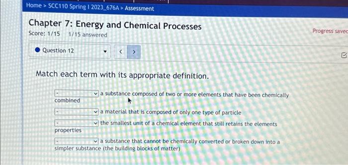 Solved Chapter 7: Energy and Chemical Processes Score: 1/15 | Chegg.com