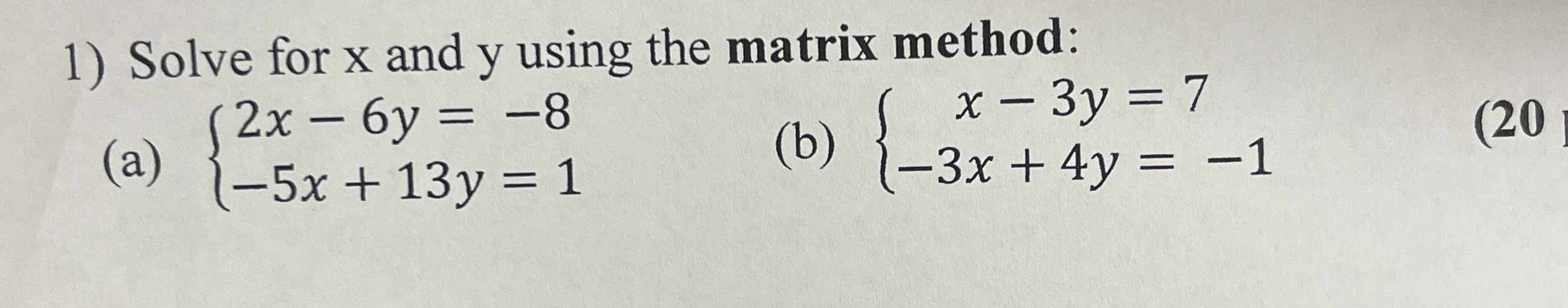 Solved Solve for x ﻿and y ﻿using the matrix | Chegg.com