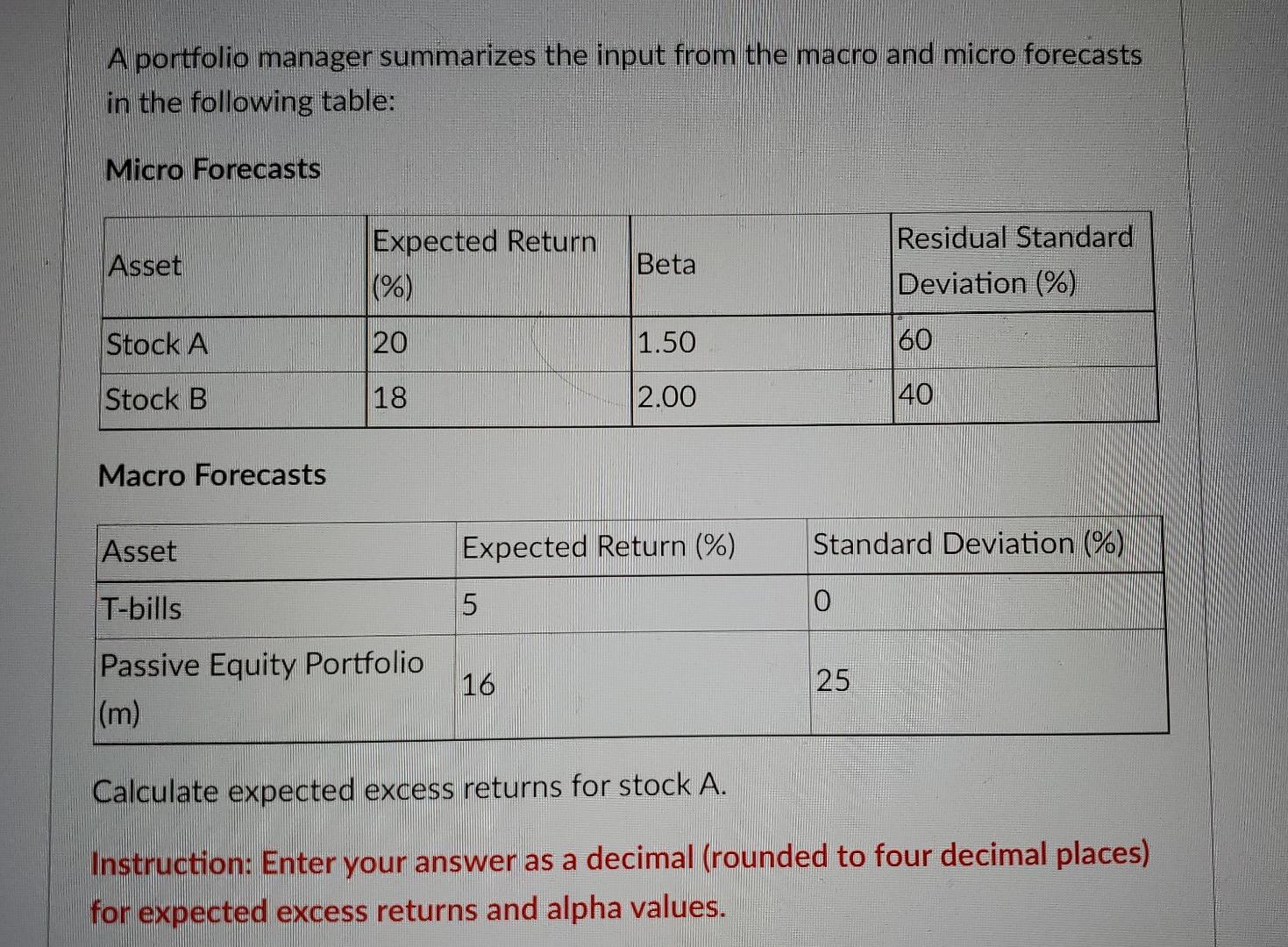 Solved a) Calculate expected excess returns for stock | Chegg.com