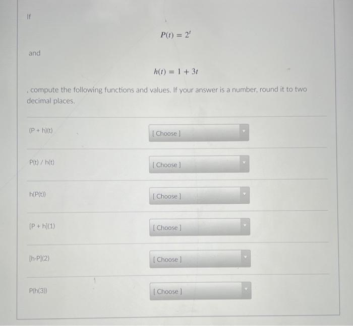 Solved P(t)=2t and h(t)=1+3t . compute the following | Chegg.com
