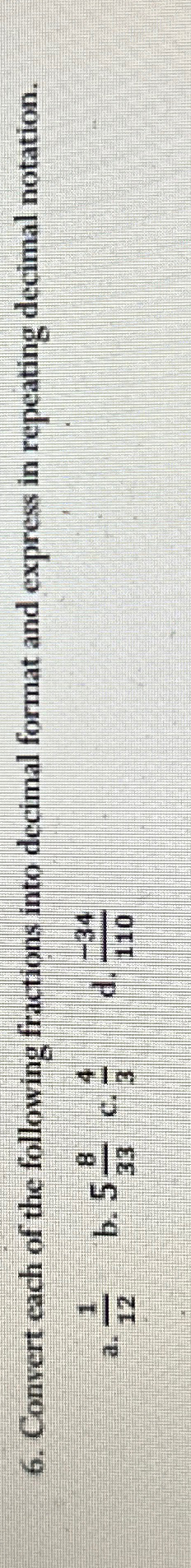 Solved Convert each of the following fractions into decimal | Chegg.com