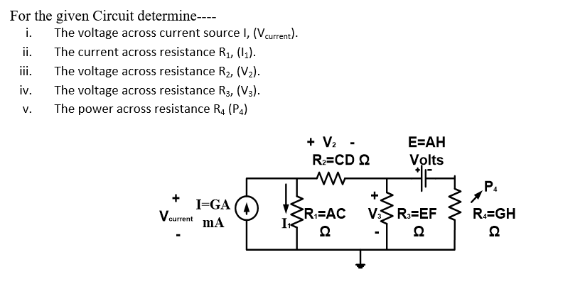 Solved For the given Circuit determine----i. ﻿The voltage | Chegg.com