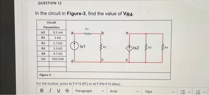 Solved In the circuit in Figure-3, find the value of VR4. | Chegg.com