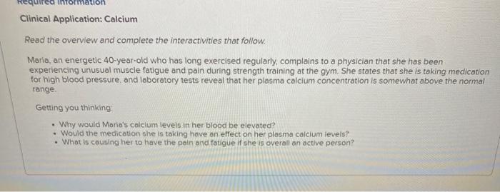Solved Clinical Application: Calcium Read the overview and | Chegg.com