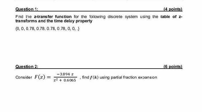Solved Question 1: (4 points) Fnd the z-transfer function | Chegg.com