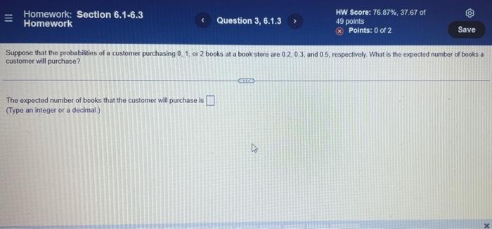 Solved Homework: Section 6.1-6.3 Homework Question 3, 6.1.3 | Chegg.com