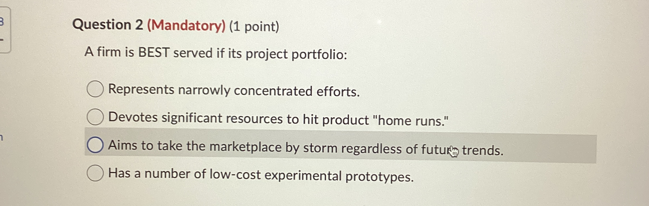 Solved Question 2 (Mandatory) (1 ﻿point)A firm is BEST | Chegg.com