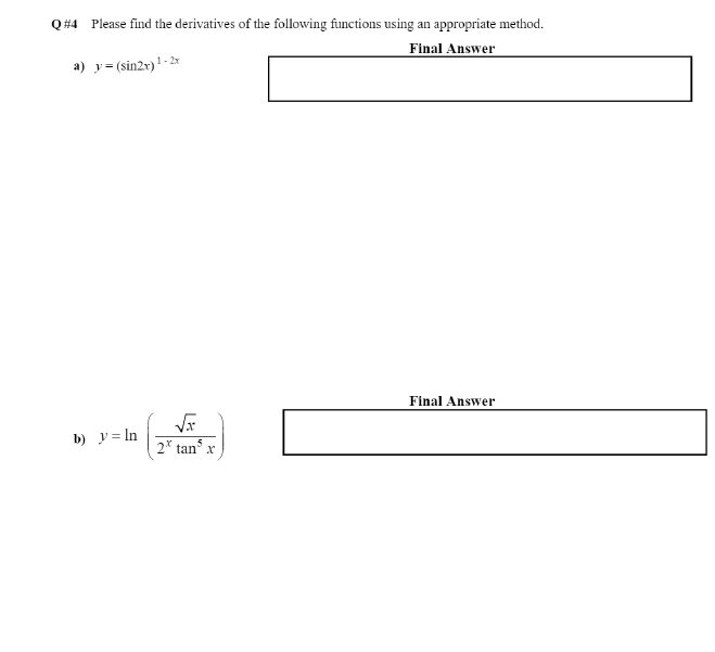 Solved Q#4 ﻿Please find the derivatives of the following | Chegg.com