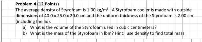 Solved Problem 4 (12 Points) The average density of | Chegg.com