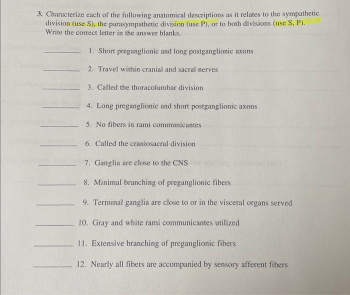 3. Characterize each of the following anatomical | Chegg.com