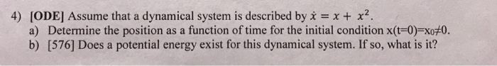 Solved 4) [ODE] Assume that a dynamical system is described | Chegg.com