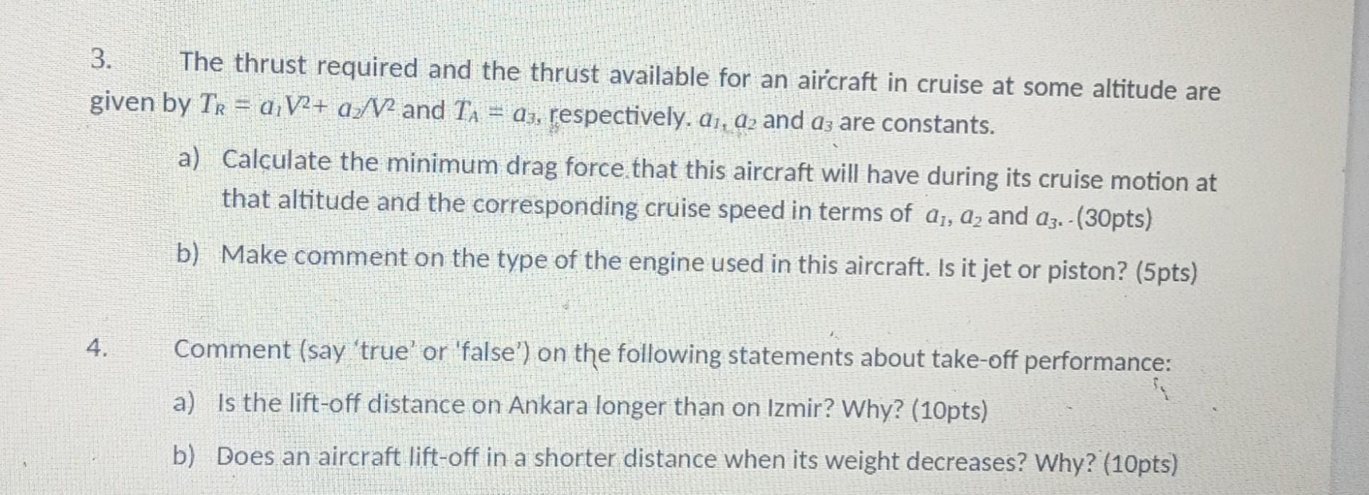 Solved 3. The thrust required and the thrust available for | Chegg.com